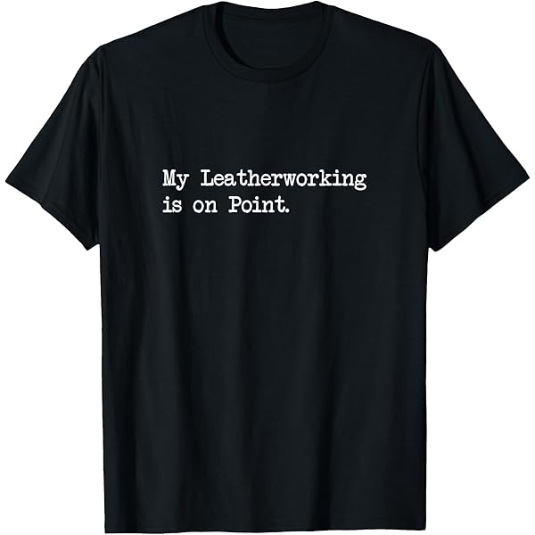 Leatherworker Quotes