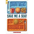 Save Me a Seat (Scholastic Gold): Weeks, Sarah, Varadarajan, Gita ...
