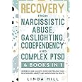 Amazon.com: Recovery from Narcissistic Abuse, Gaslighting, Codependency and Complex PTSD (4 ...