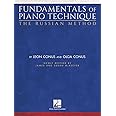 Fundamentals of Piano Technique - The Russian Method: Newly Revised by ...