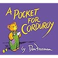 Amazon.com: A Pocket for Corduroy: 9780140503524: Freeman, Don, Freeman ...
