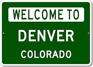 Amazon.com: Denver, Colorado - Welcome to US City State Sign - Aluminum ...