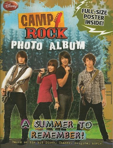 Camp Rock Photo Album: A Summer to Remember! [With Poster]: Karin Gist ...