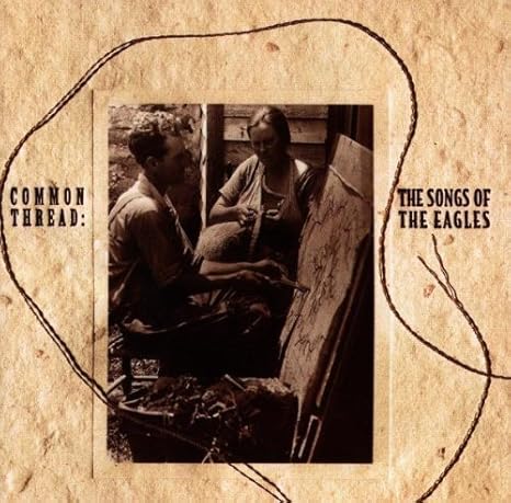 Common Threads Songs of Eagles: The Eagles: Amazon.es: Música