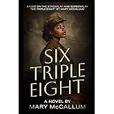 The Six Triple Eight Movie Review: A Comprehensive Guide to the Legacy ...