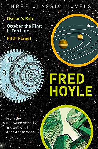Three Classic Novels: Ossian's Ride, October the First Is Too Late ...