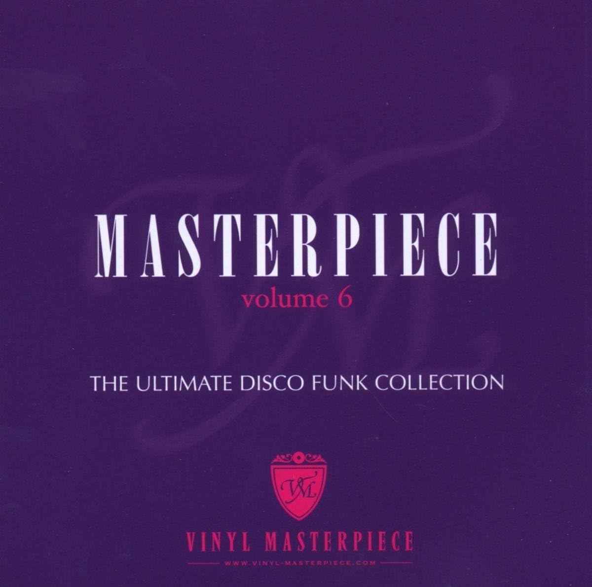 Masterpiece: The Ultimate Disco Funk Collection, Volume 6: Amazon.co.uk ...