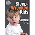 Sleep Wrecked Kids: Helping parents raise happy, healthy kids, one ...