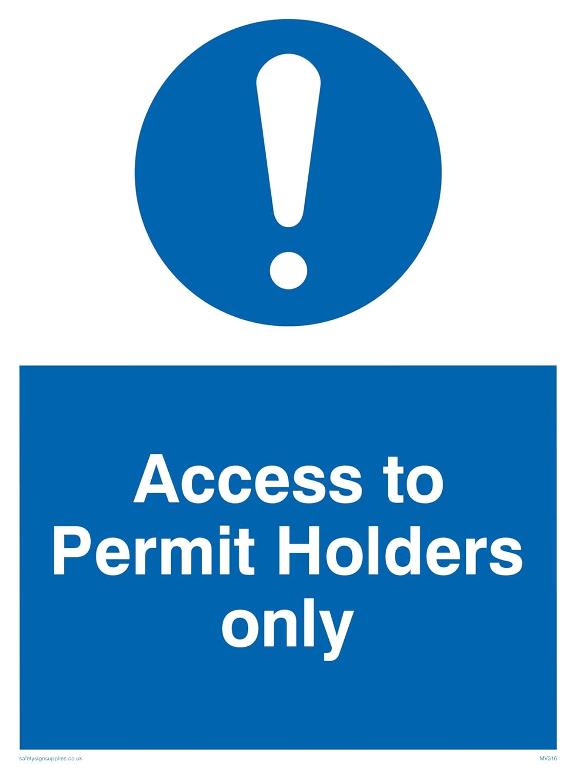 Viking Signs MV316-A1P-1M”Access To Permit Holders Only” Sign, 1 mm ...