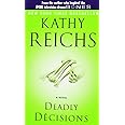Amazon.com: Deadly Decisions (Temperance Brennan, No. 3): 9780671028367: Reichs, Kathy: Books
