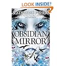 Amazon.com: Obsidian Mirror eBook: Catherine Fisher: Kindle Store