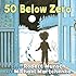 Amazon.com: 50 Below Zero (9780920236918): Robert Munsch, Michael Martchenko: Books