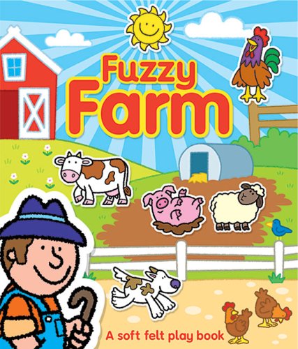 Fuzzy Farm (Fuzzy Play Books): Oakley, Graham, Green, Barry ...