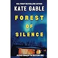 Forest of Silence: Addicting psychological thriller with twist (Alexis ...