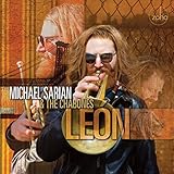 Michael Sarian & The Chabones: Leon – Jazz Weekly