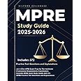 MPRE Study Guide 2025-2026: All in One MPRE Exam Prep for The Multistate Professional ...
