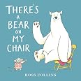 There's a Bear on My Chair: Collins, Ross, Collins, Ross: 9780763689421 ...
