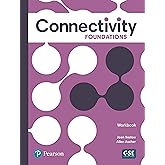 Connectivity Foundations Student's Book & Interactive Student's eBook ...