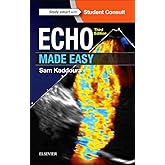 Echo Made Easy: Kaddoura BSc(Hons) BMBCh(Oxon) PhD DIC FRCP FESC FACC, Sam: 9780702083600 ...