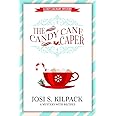 Amazon.com: The Candy Cane Caper (Cozy Culinary Mystery): 9781629726014 ...