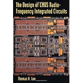 The Design of CMOS Radio-Frequency Integrated Circuits, Second Edition: Lee, Thomas H ...