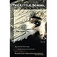 The Little School: Tales of Disappearance and Survival: Partnoy, Alicia ...