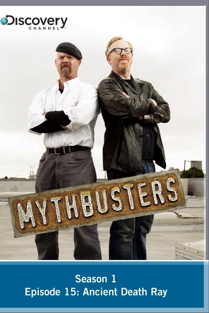 Amazon.com: MythBusters: Season 1 DVD - Episode 15: Ancient Death Ray ...