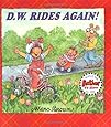 D.W. Rides Again (D. W. Series): Marc Brown: 9780316110525: Amazon.com ...