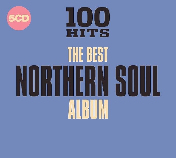100 Hits - The Best Northern Soul Album: Amazon.co.uk: CDs & Vinyl