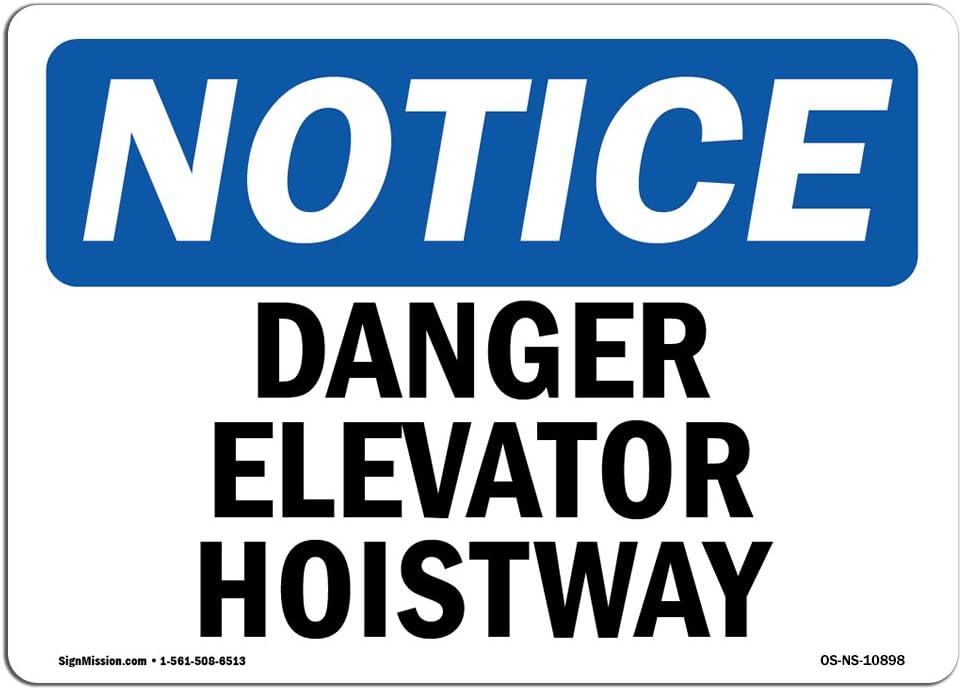 Amazon.com: OSHA Notice Sign - Danger Elevator Hoistway | Choose from ...