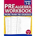 Pre Algebra Workbook For Grades 7-8: Pre Algebra Practice Workbook For ...