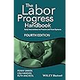 The Labor Progress Handbook: Early Interventions to Prevent and Treat ...