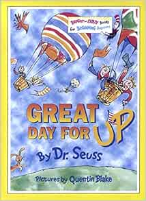 Amazon.com: Great Day for Up (9780001712799): Dr Seuss: Books