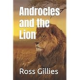 Androcles And The Lion: Nolan, Dennis: 9780152033552: Amazon.com: Books