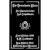 The Devachanic Plane Or The Heaven World: Its Characteristics And ...