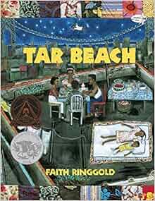 Tar Beach: Faith Ringgold: 9780517885444: Amazon.com: Books