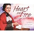 Heart on Fire: Susan B. Anthony Votes for President: Malaspina, Ann ...