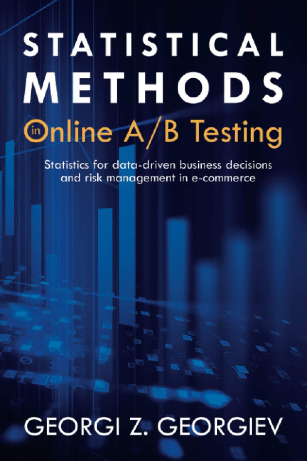 Mua Statistical Methods in Online A/B Testing: Statistics for data ...