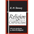 Religion and the Rise of Capitalism: Tawney, R.H.: 9780765804556 ...