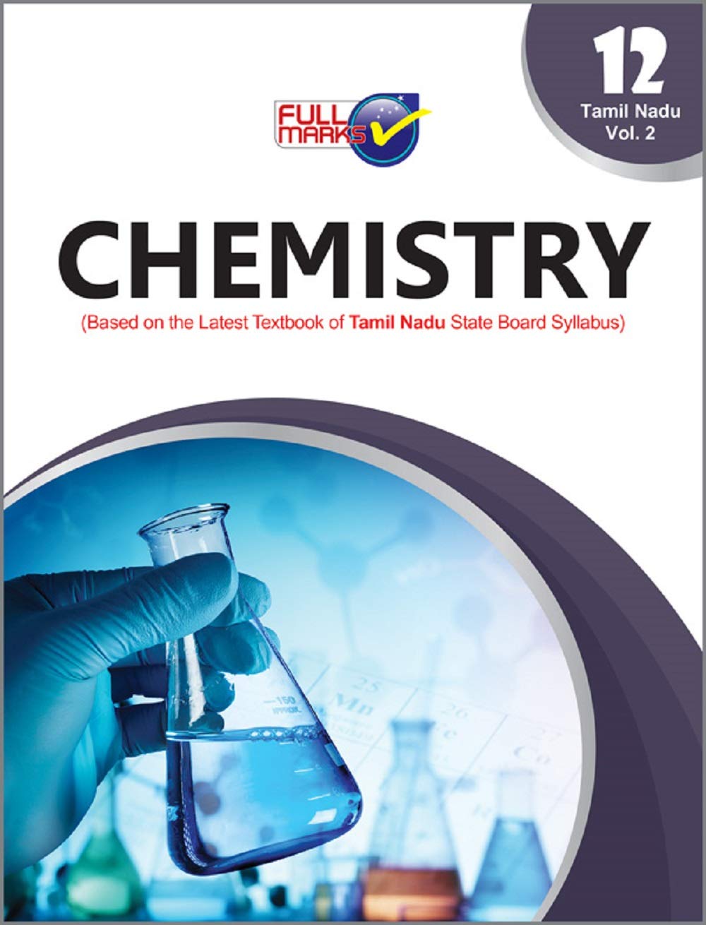 Chemistry Based On The Latest Textbook Of Tamil Nadu State Board 