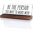 Amazon.com: OCCdesign Inspirational Be the Person You Want to Work Sign ...