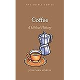 Amazon - The Coffee House: A Cultural History: Ellis, Markman ...
