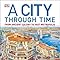 A City Through Time: Amazon.co.uk: Noon, Steve: Books