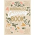 Amazon.com: Minimalist Coloring Book: Mindful Coloring Book for Adults ...