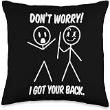 Amazon.com: Dont Worry I Got Your Back Funny Stick People Quote Saying ...