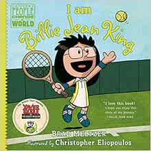 I am Billie Jean King (Ordinary People Change the World): Meltzer, Brad ...