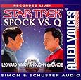 Spock vs. Q Gift Set (Star Trek): Alien voices: 9780743509466: Amazon ...
