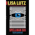Spellman Six: The Next Generation (6) (The Spellman Series): Lutz, Lisa ...