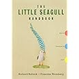 Amazon.com: The Little Seagull Handbook: 9780393911510: Bullock ...
