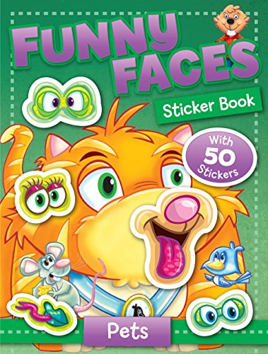 Funny Faces Sticker Book: Pets (Funny Faces Sticker Books): Beaver ...